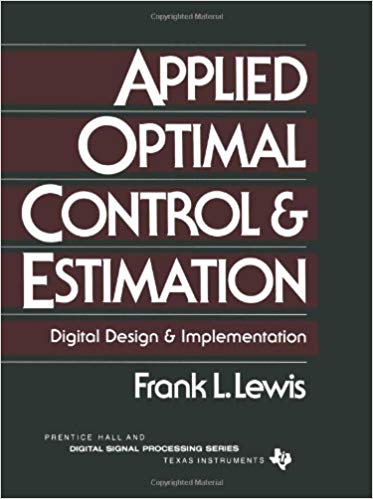 دانلود کتاب Applied Optimal Control And Estimation Digital Design And Implementation, 1992 ...
