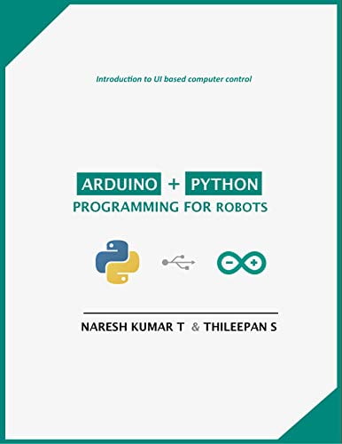 دانلود کتاب Arduino + Python Programming For Robots, 2020 - دانلود کتاب های دانشگاهی