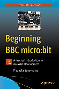 دانلود کتاب Beginning Bbc Micro -Bit - A Practical Introduction To Micro -Bit Development, 2018 ...