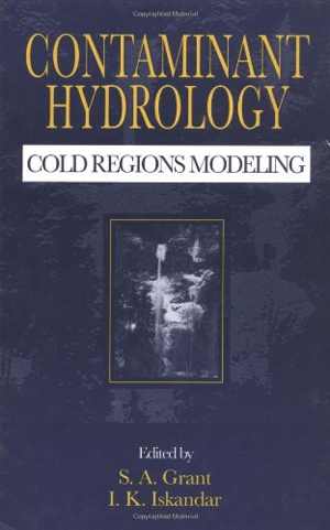 دانلود کتاب Contaminant Hydrology - Cold Regions Modeling, 2000 ...