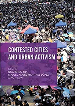 دانلود کتاب Contested Cities And Urban Activism, 2019 - دانلود کتاب های ...