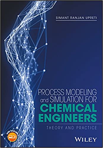 دانلود کتاب Process Modeling And Simulation For Chemical Engineers ...