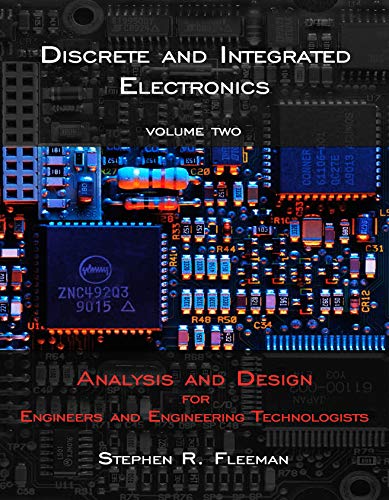دانلود کتاب Discrete And Integrated Electronics Volume Two Analysis And ...