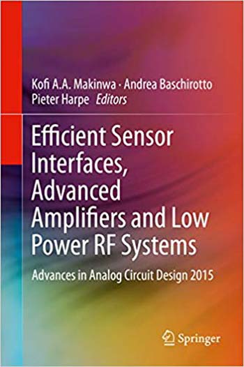دانلود کتاب Efficient Sensor Interfaces Advanced Amplifiers And Low Power Rf Systems Advances