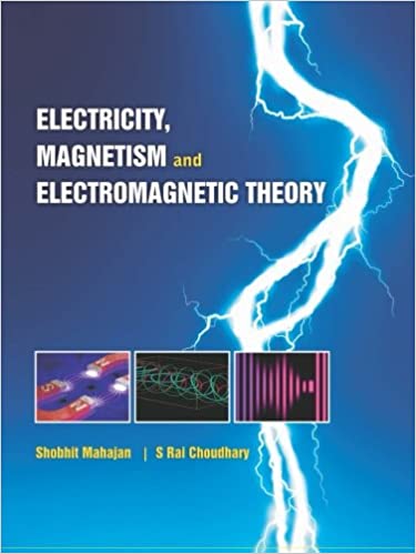 دانلود کتاب Electricity, Magnetism And Electromagnetic Theory, 2012 ...