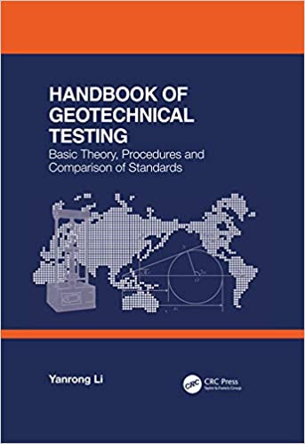 دانلود کتاب Handbook Of Geotechnical Testing - Basic Theory, Procedures ...