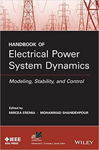 دانلود کتاب Handbook of Electrical Power System Dynamics - Modeling ...