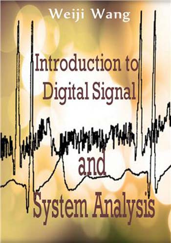 دانلود کتاب Introduction To Digital Signal And System Analysis, - دانلود کتاب های دانشگاهی