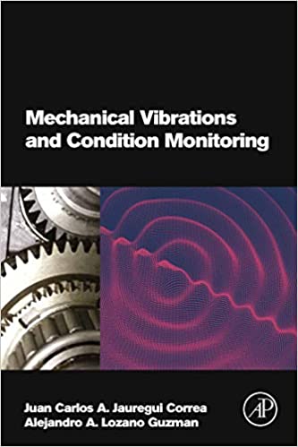دانلود کتاب Mechanical VIbrations And Condition Monitoring, 2020 ...
