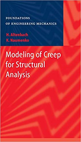 دانلود کتاب Modeling Of Creep For Structural Analysis, 2010 - دانلود ...