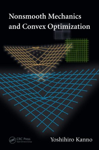 دانلود کتاب Nonsmooth Mechanics And Convex Optimization, 2011 - دانلود ... دانلود کتاب Nonsmooth Mechanics And Convex Optimization, 2011 - دانلود ...