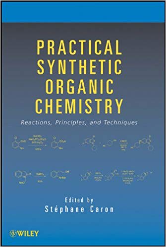 دانلود کتاب Practical Synthetic Organic Chemistry - Reactions ...