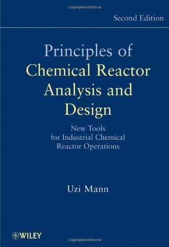 دانلود کتاب Principles Of Chemical Reactor Analysis And Design - New ...