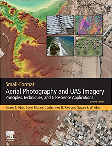 دانلود کتاب Small-Format Aerial Photography And Uas Imagery ...