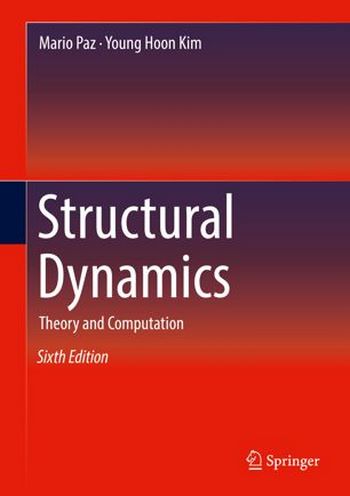 دانلود کتاب Structural Dynamics - Theory And Computation, 6th ed, 2019 - دانلود کتاب های دانشگاهی