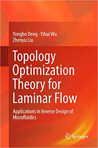 دانلود کتاب Topology Optimization Theory For Laminar Flow ...