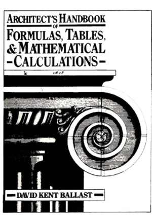[PDF] دانلود کتاب Architect's Handbook Of Formulas, Tables & Mathematical Calculations, 1988