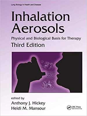 [PDF] دانلود کتاب Inhalation Aerosols - Physical And Biological Basis For Therapy, 3rd ed, 2019