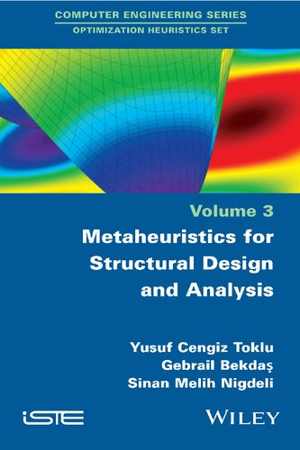 [PDF] دانلود کتاب Metaheuristics For Structural Design And Analysis, 2021