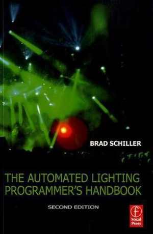 [PDF] دانلود کتاب The Automated Lighting Programmer's Handbook, 2nd ed, 2010